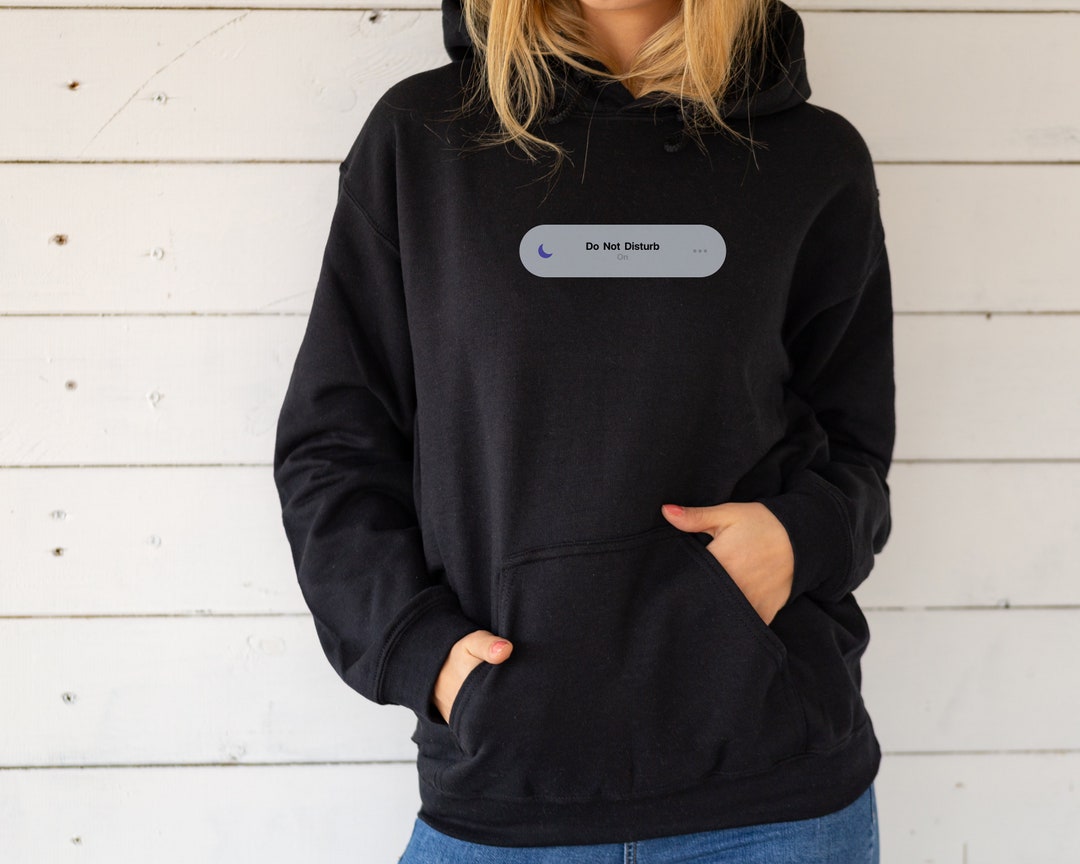 Do Not Disturb: on Sweatshirt - Funny Introvert Gift / Gift for Friend ...