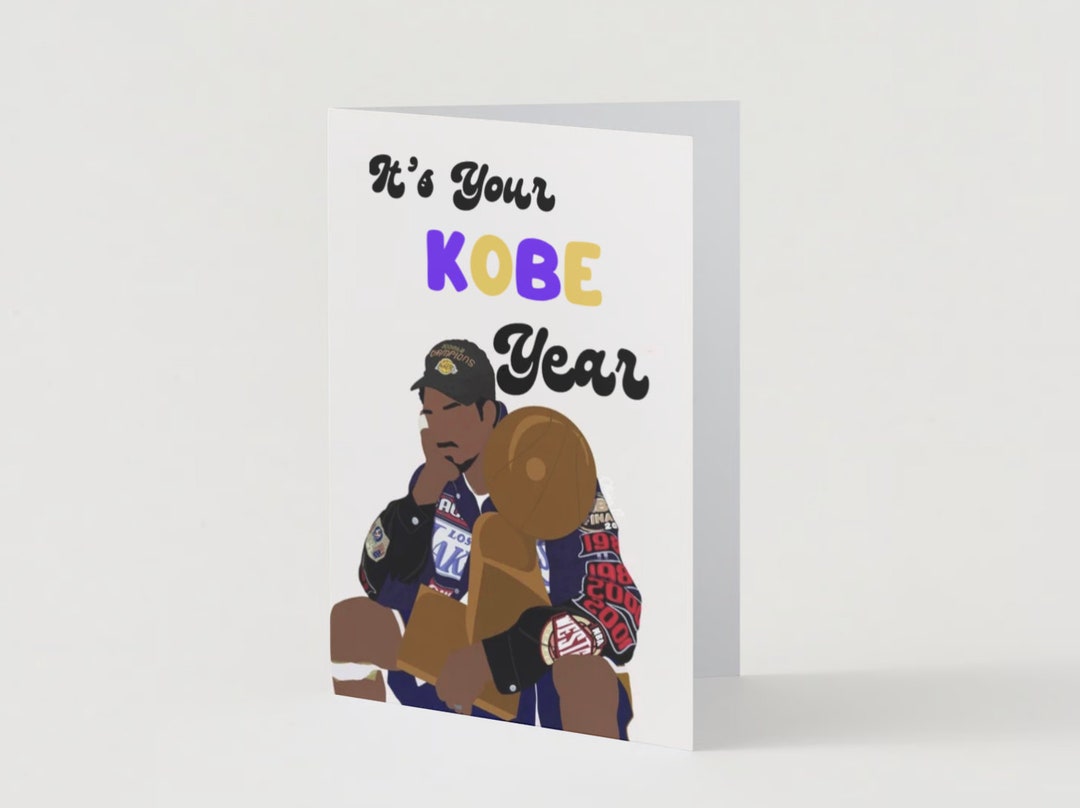 It's Your Kobe Year Birthday Card PNG File Instant Download - Etsy