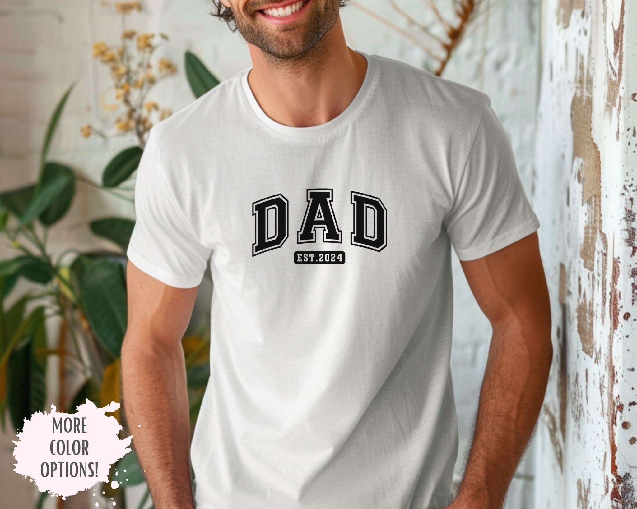 Dad Est. 2024 Shirt, Dad Funny T-shirt, Funny Shirt for Men, Fathers ...