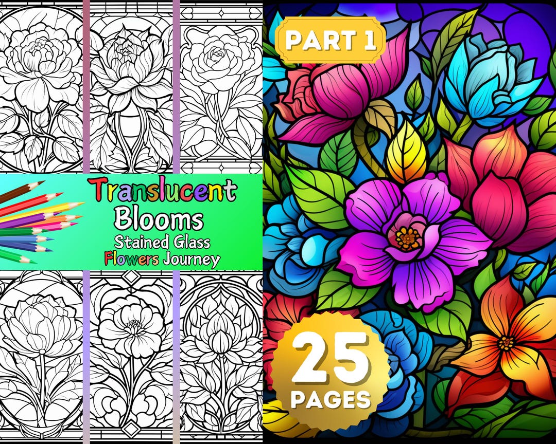 Translucent Blooms, Part 1, Stained Glass Flower Journey, 25 ...