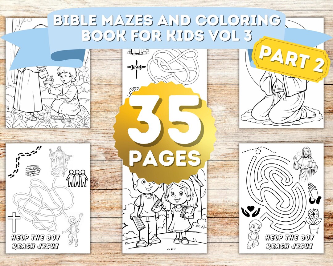 Bible Mazes for Kids and Coloring Book, Vol3, Part2, 35 Fun and Faith ...