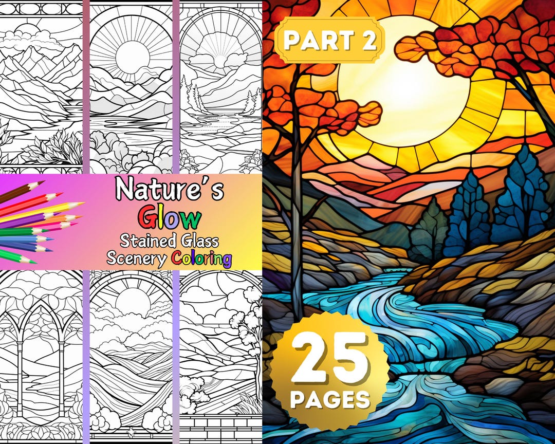 Nature’s Glow: Part 2, Beautiful Stained Glass Scenery Coloring Pages ...