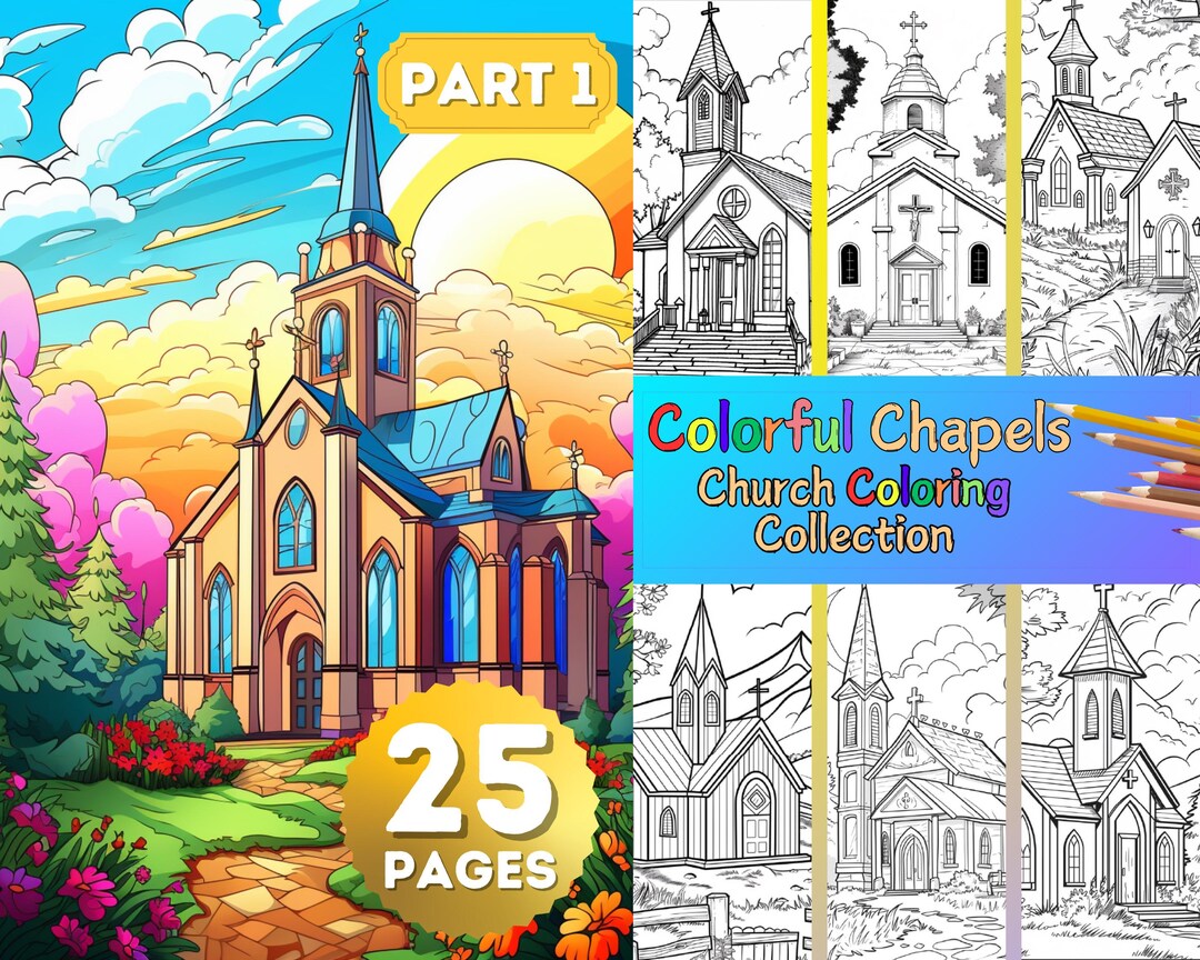 Colorful Chapels, Part 1, Church Coloring Collection, 25 Beautiful ...