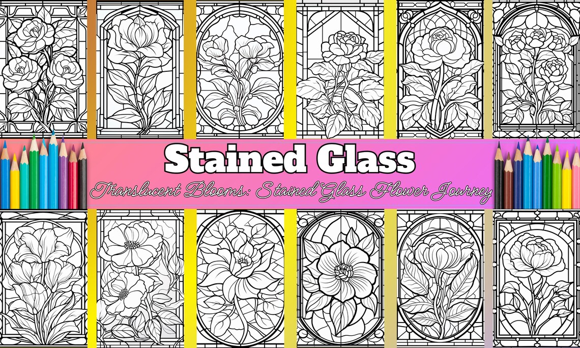 Translucent Blooms, Part 1, Stained Glass Flower Journey, 25 ...