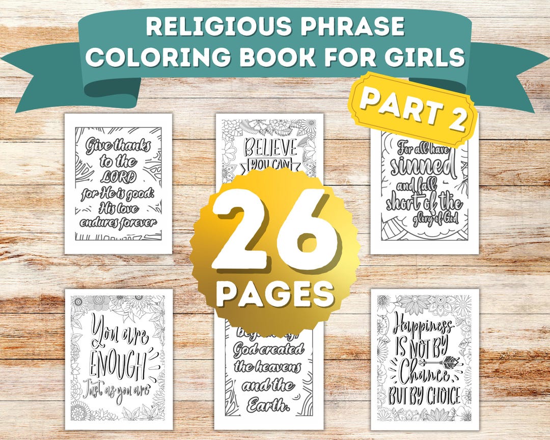Religious Phrase Coloring Book for Girls Part Two 56 Pages of ...