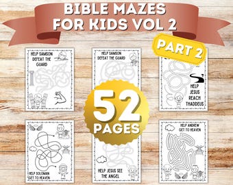 Bible Mazes for Kids Vol 2, Part1 52 Fun and Faith-filled Mazes an ...