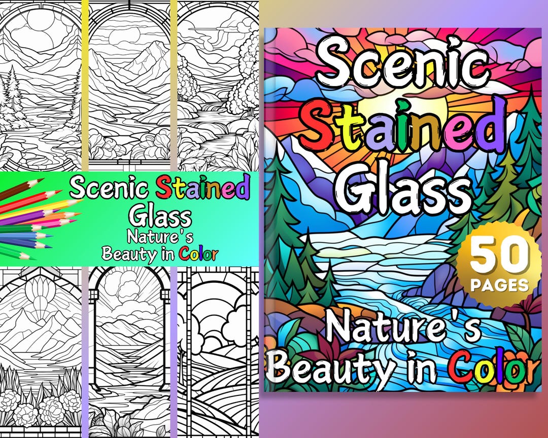 Scenic Stained Glass: Nature's Beauty in Color, 50 Nature-themed ...