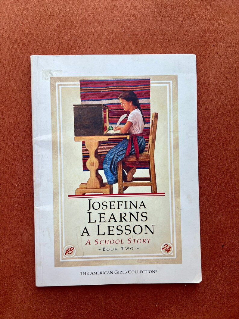 Vintage Josefina Learns a Lesson: American Girls Collection, First ...