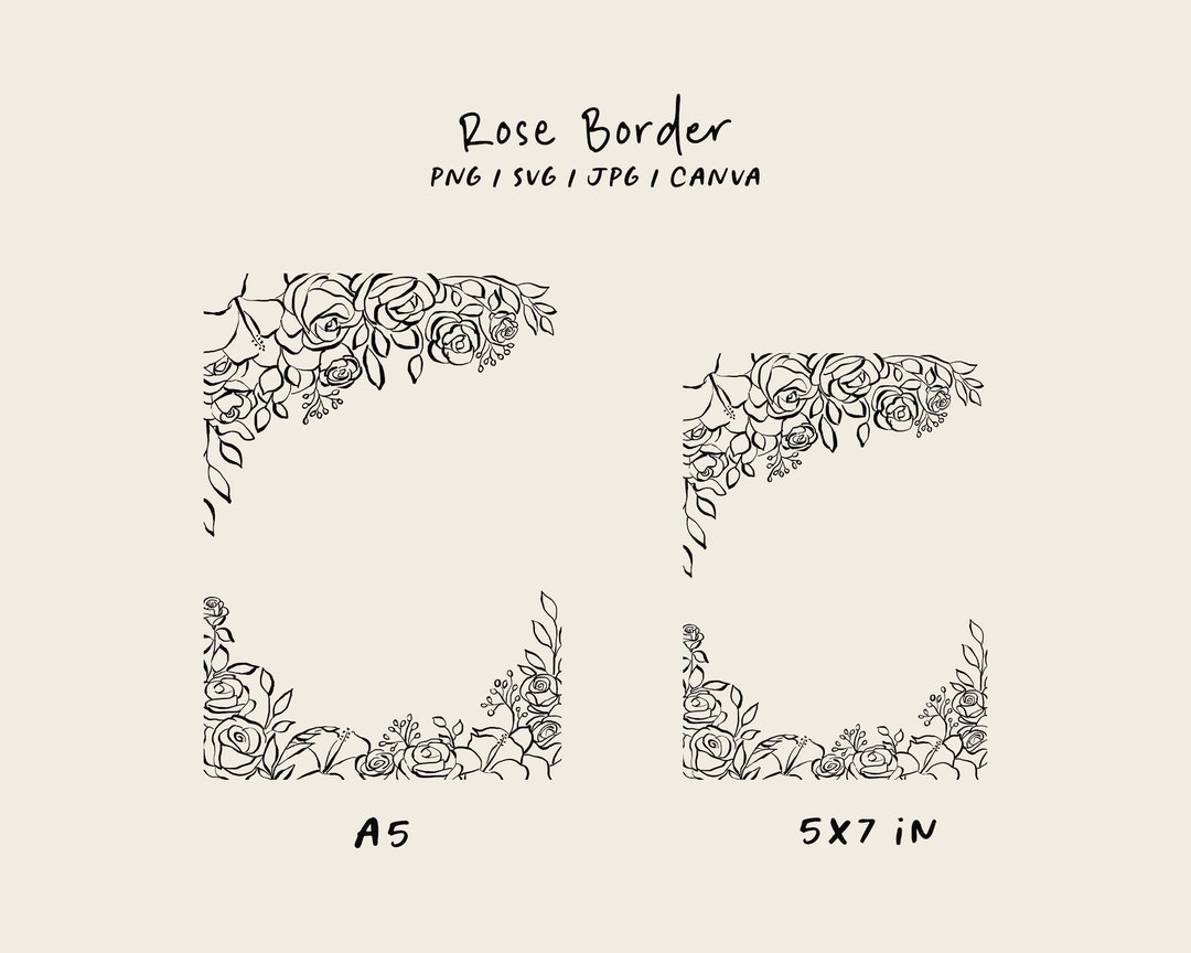 Hand Drawn Rose Border. Floral Border PNG, SVG, and CANVA Formats ...