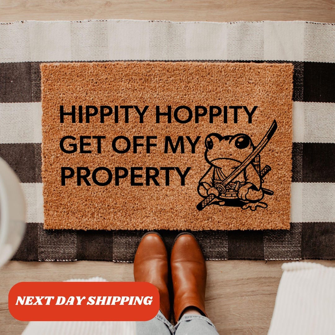 Doormat Hippity Hoppity Get off My Property, Funny Doormat, Funny Gift ...