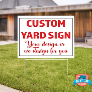 Custom Design Yard Sign, Personalized Yard Sign, Custom Metal Yard Sign ...