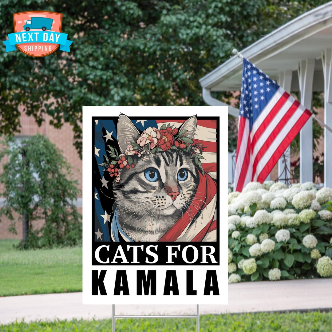 Cats for Kamala Yard Sign, Kamala 2024, Cat Lady, Madam President ...