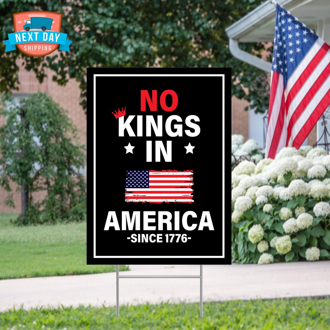 No Kings in America Yard Sign, Anti Trump Yard Sign, Trump Lawn Sign ...