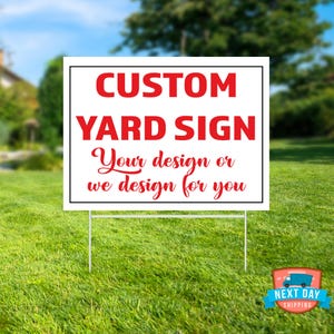 Custom Design Yard Sign, Personalized Yard Sign, Custom Metal Yard Sign ...