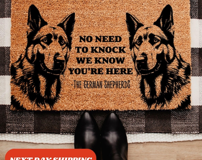 The German Shepherds Door Mat, We Know You ARE Here Dogs Door Mats ...