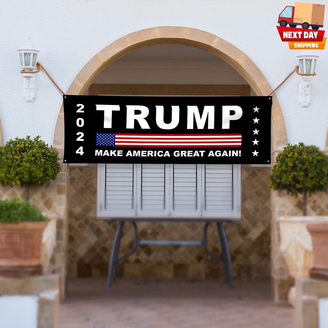 Trump Make America Great Again Banner, Trump 2024, Vinyl Banner ...