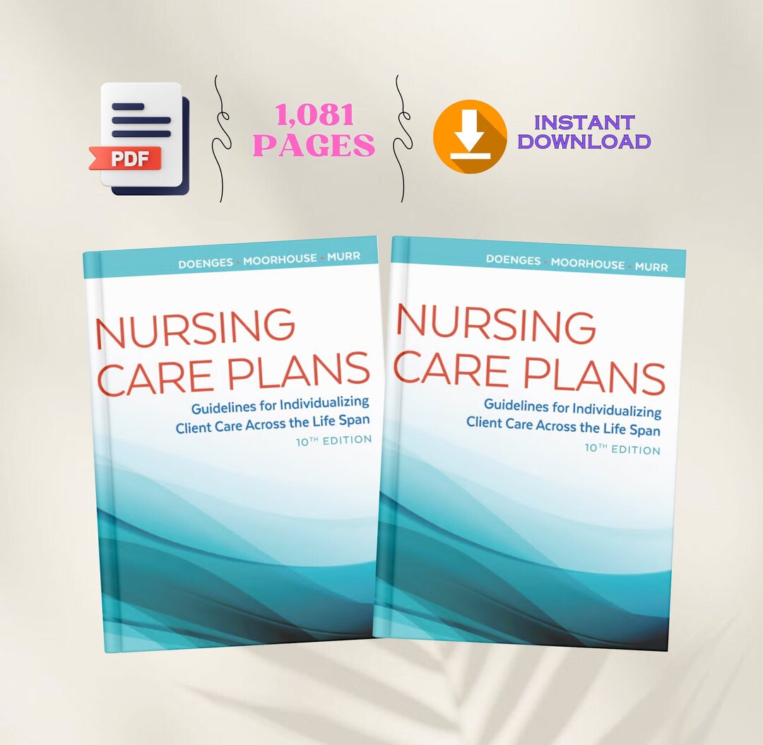 Nursing Care Plans Guidelines for Individualizing Client Care Across ...