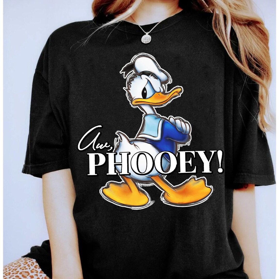 Disney 100 Anniversary Donald Duck Funny Quote Aw Phooey Shirt, Disney ...