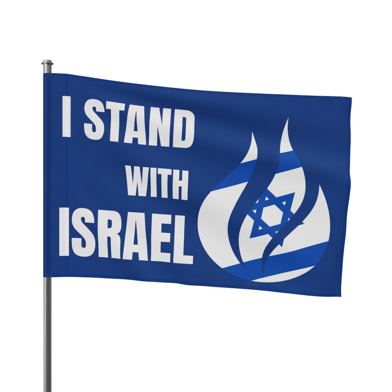 I Stand With Israel Flag Israel Support Flag 3 Sizes Israel / Palestine ...