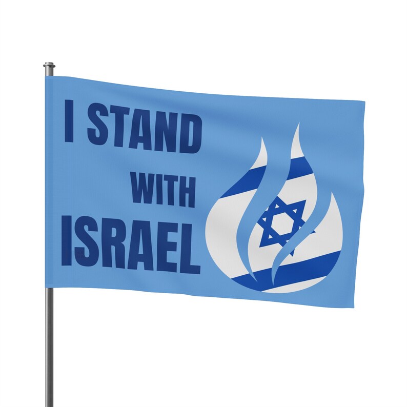 I Stand With Israel Flag Israel Support Flag 3 Sizes Israel / Palestine ...