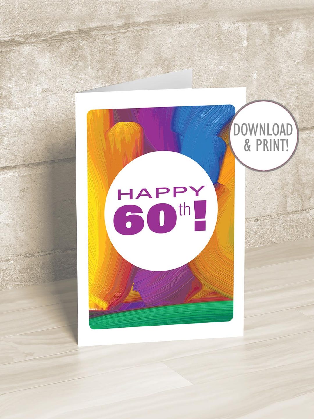 60th Birthday Card Printable: Colorful Brushstrokes (PDF) - Etsy