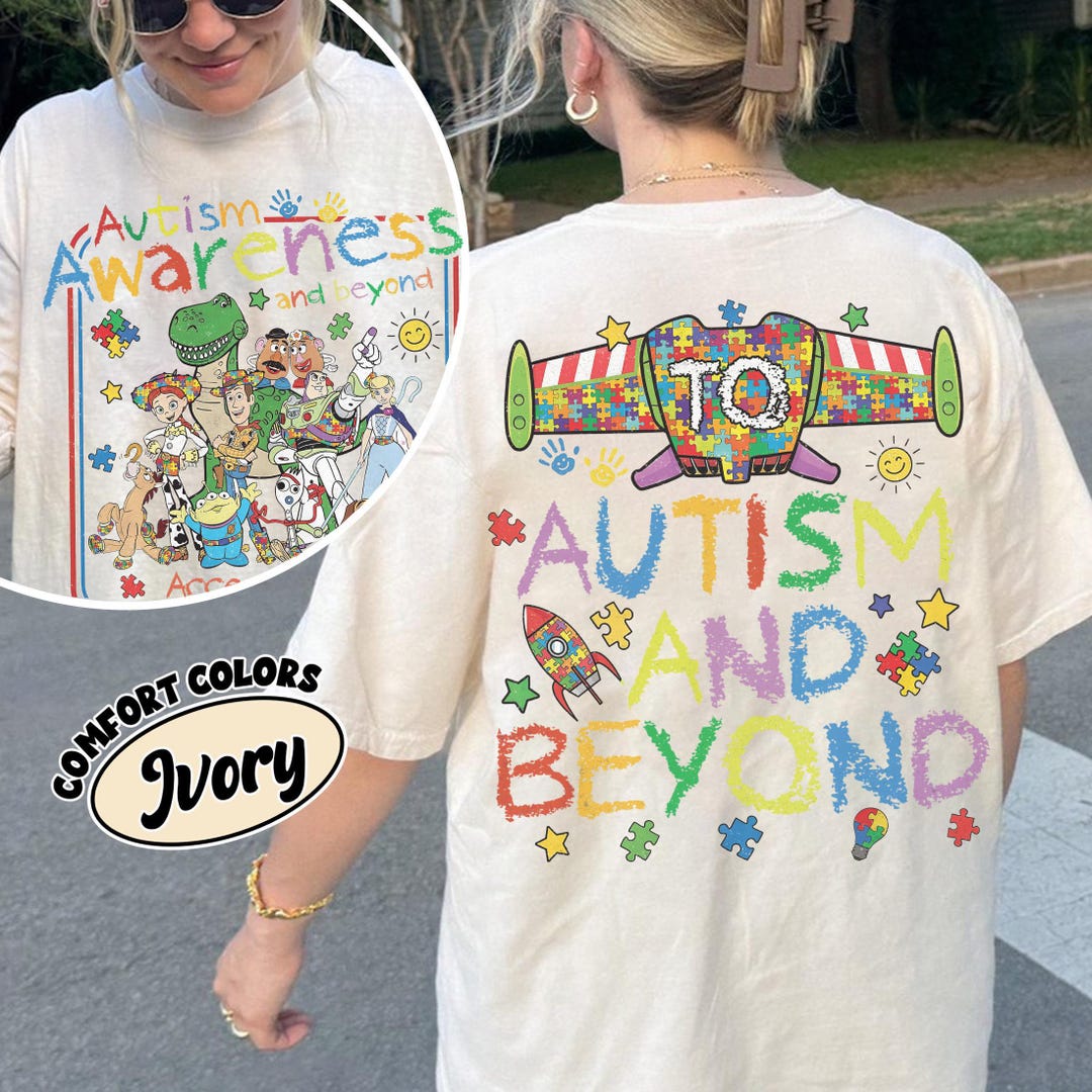2-sided Toy Story to Autism and Beyond T-shirt, Disney Toy Story Autism ...