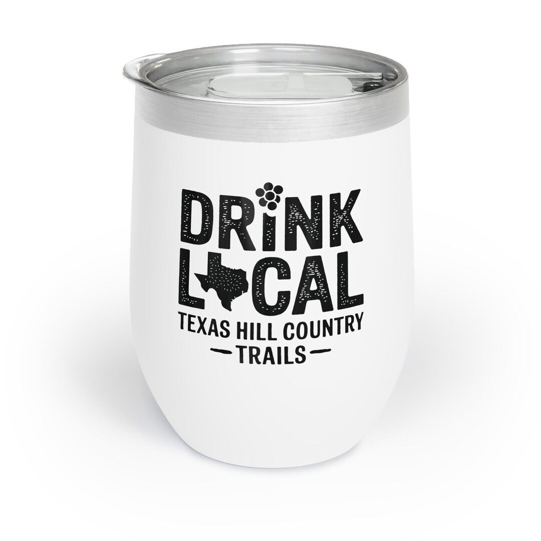 Wine Tumbler, Texas Hill Wine Region Enthusiast Gift, Chill Drinkware ...