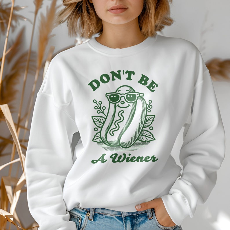 Don't Be A Wiener SVG PNG: Funny Retro Art Design (digital Download) - Etsy