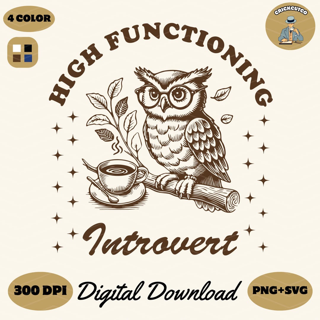 High Functioning Introvert PNG SVG, Trendy Snarky Anxiety Mental Health ...