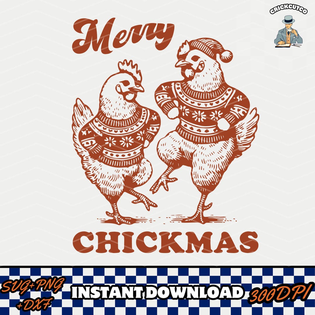 Funny Christmas Chicken SVG, Chickmas Shirt Design (PNG) - Etsy