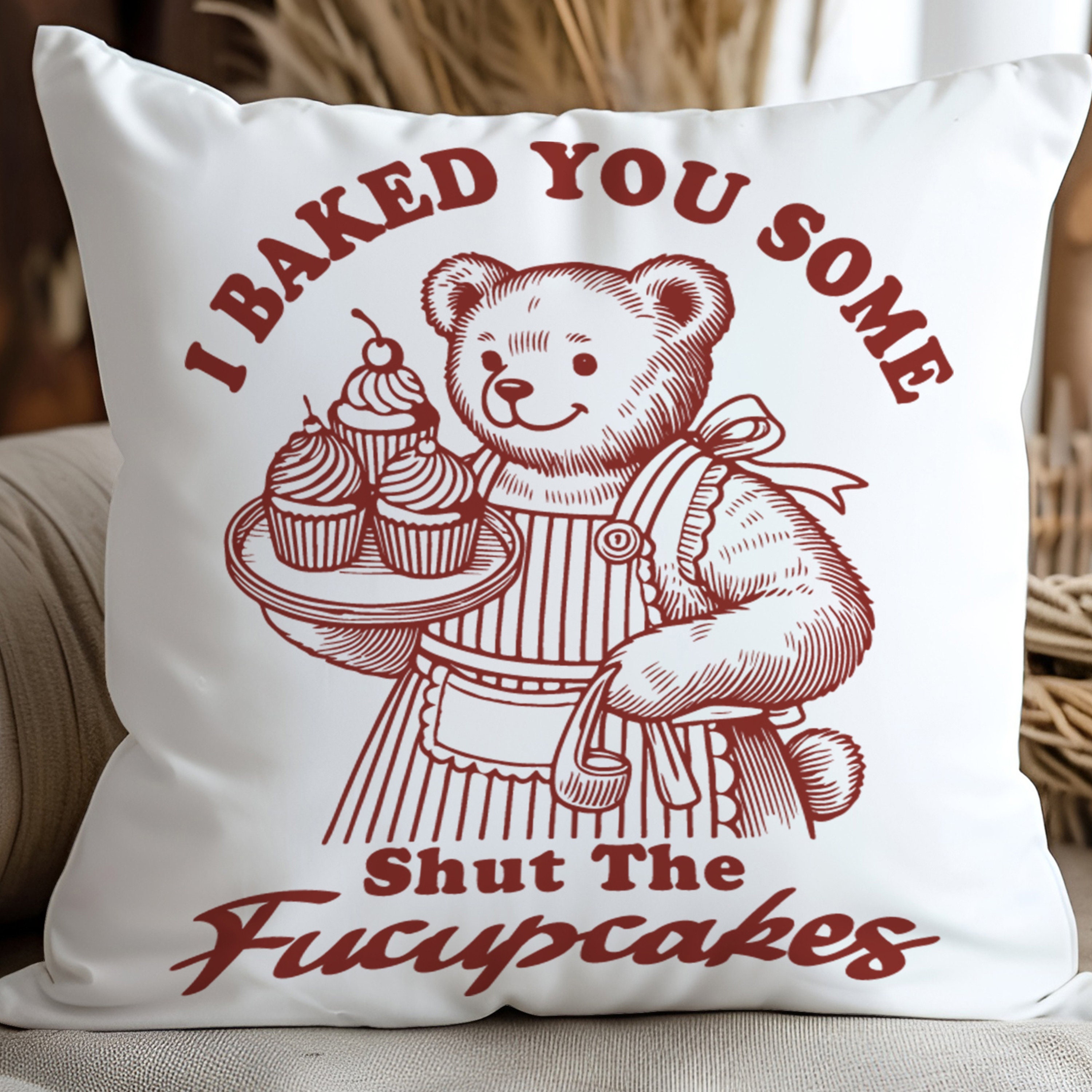 I Baked You Some Shut the Fucupcakes SVG PNG - Funny Retro Design ...