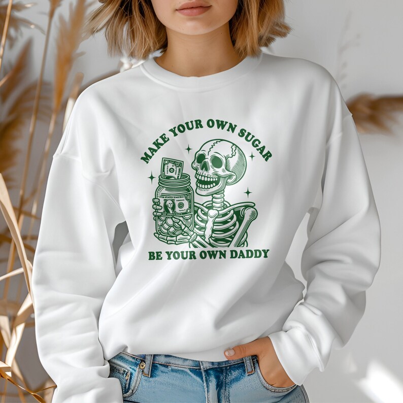 Make Your Own Sugar Be Your Own Daddy Svg Png Files, Trendy Vintage ...