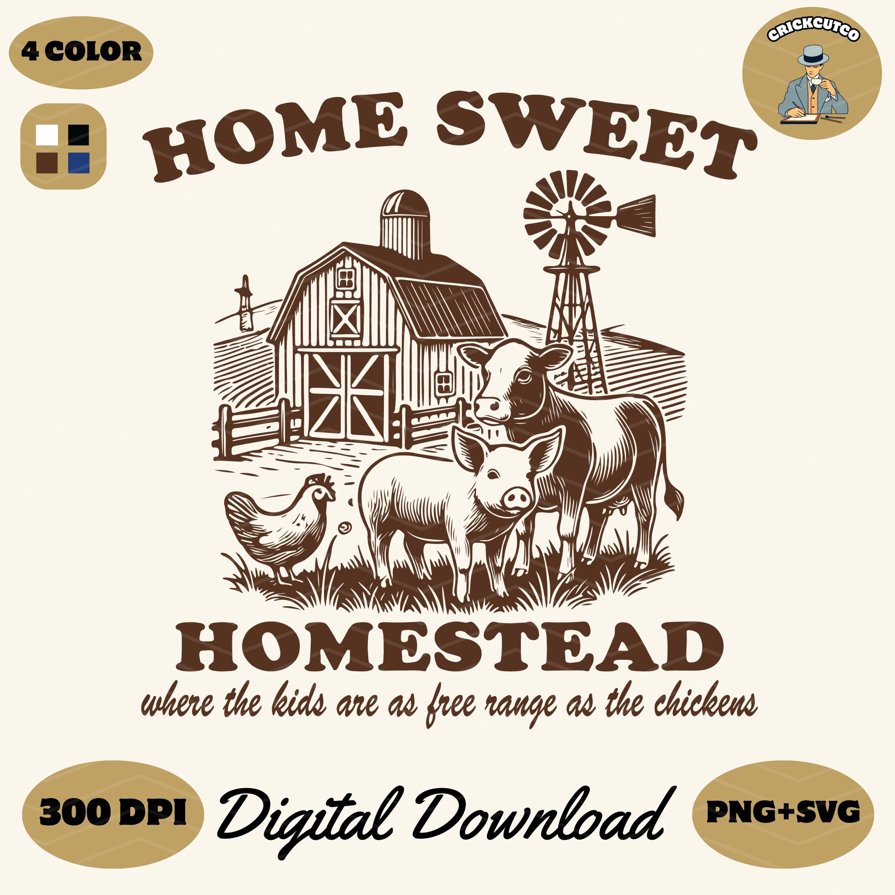 Home Sweet Homestead SVG PNG, Vintage Farm Life Shirt Design, Cow Png ...