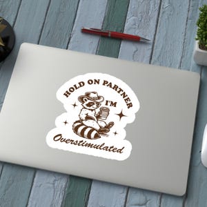 Hold on Partner I'm Overstimulated Png Svg, Trendy Vintage Retro Funny ...