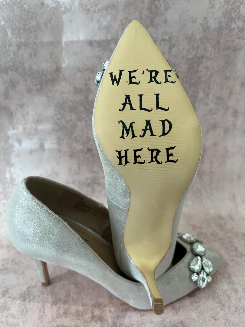 Alice Princess We're All Mad Here Wedding Day Shoe Decal Vinyl Sticker ...