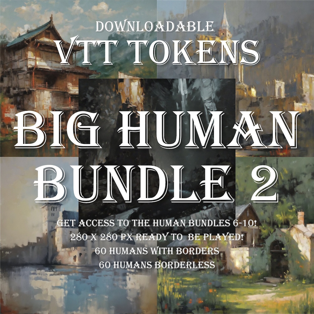BIG Human Bundle 2 Pack 6-10 Digital Tokens VTT Pnp Roll20 Owlbear Dnd ...