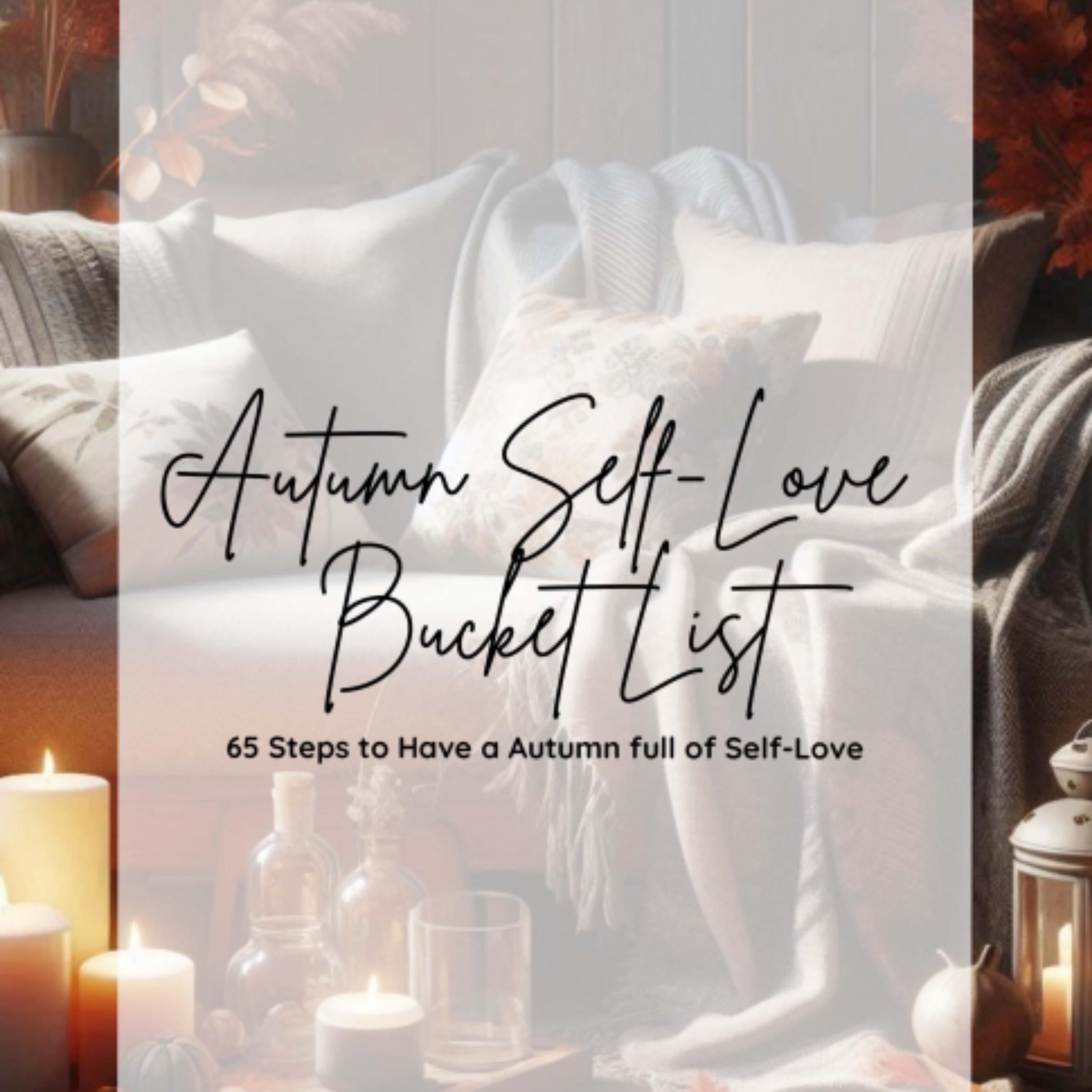 Autumn Self-love Bucket List Ebook Interactive PDF 65 Steps to Have an ...