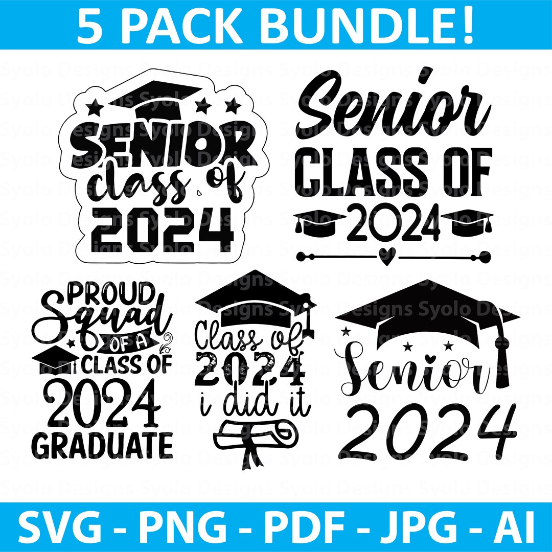 Graduation SVG Bundle, Proud Graduate 2024, Senior Graduate 2024 Svg ...