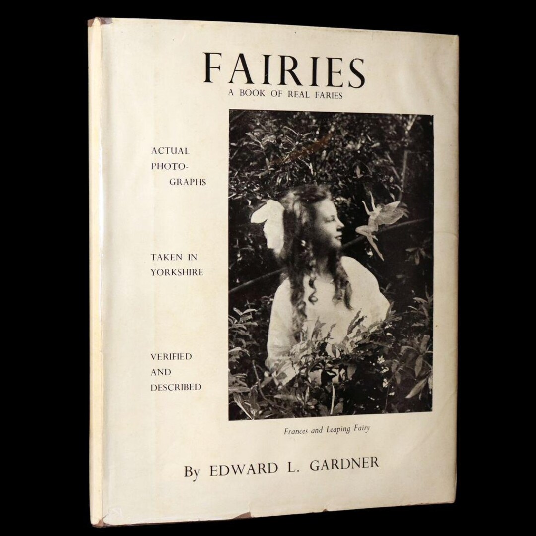 1957 Rare Book - Fairies, the Cottingley Photographs by Edward L ...