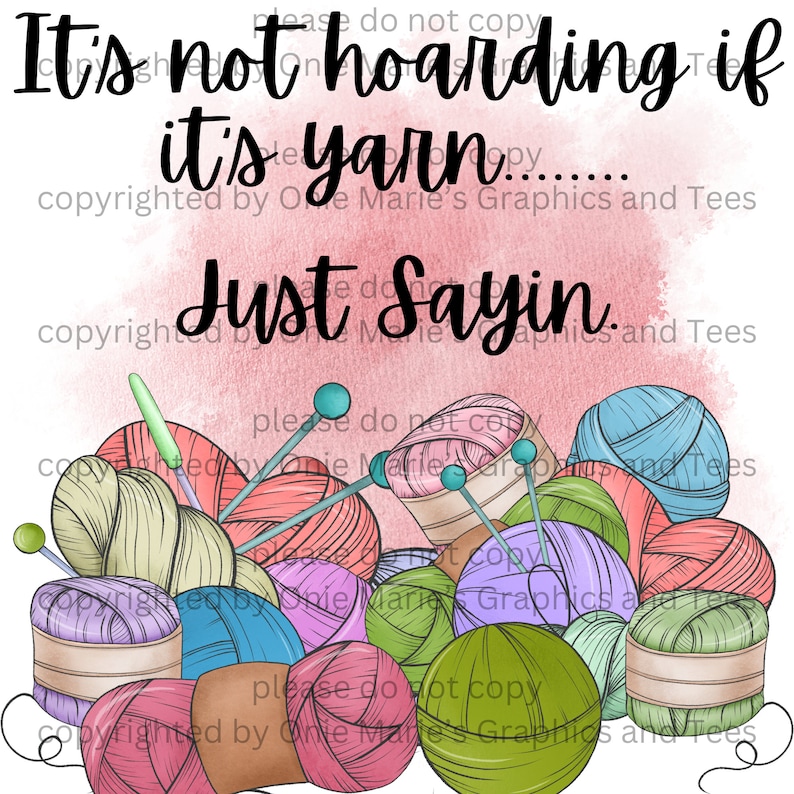Its Not Hoarding Crochet Customize T Shirts Designs Digital Print ...