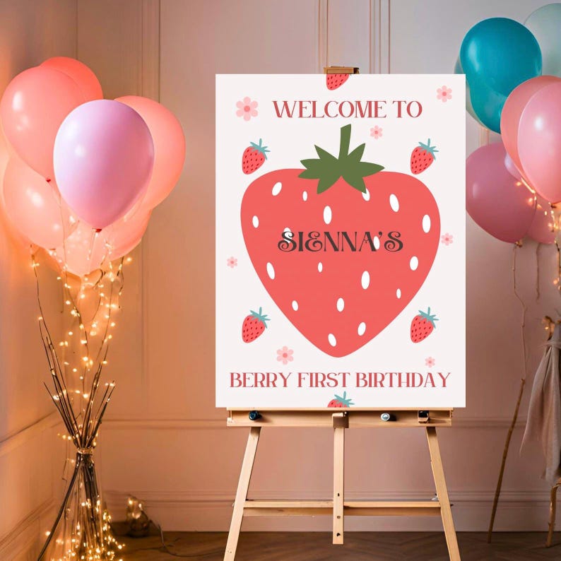 Editable Berry First Birthday First Birthday Welcome Sign Birthday Girl ...