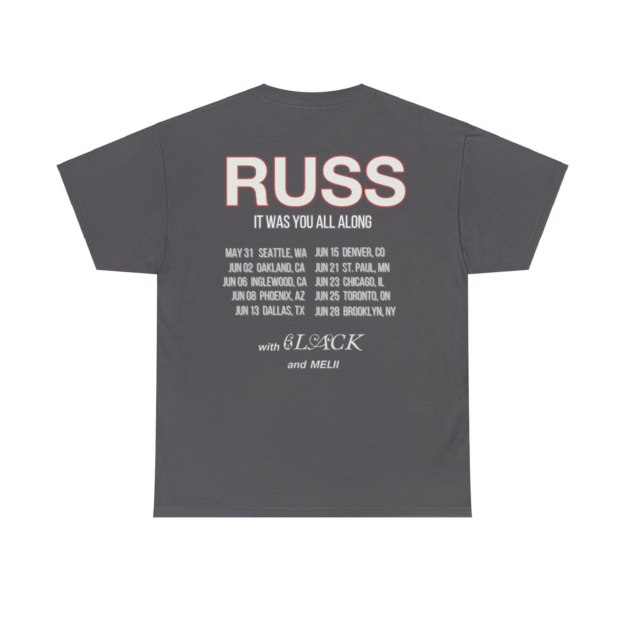 Russ Shirt It Was You All Along Tour 2024 Fan Inspired Russ Tour Shirt ...