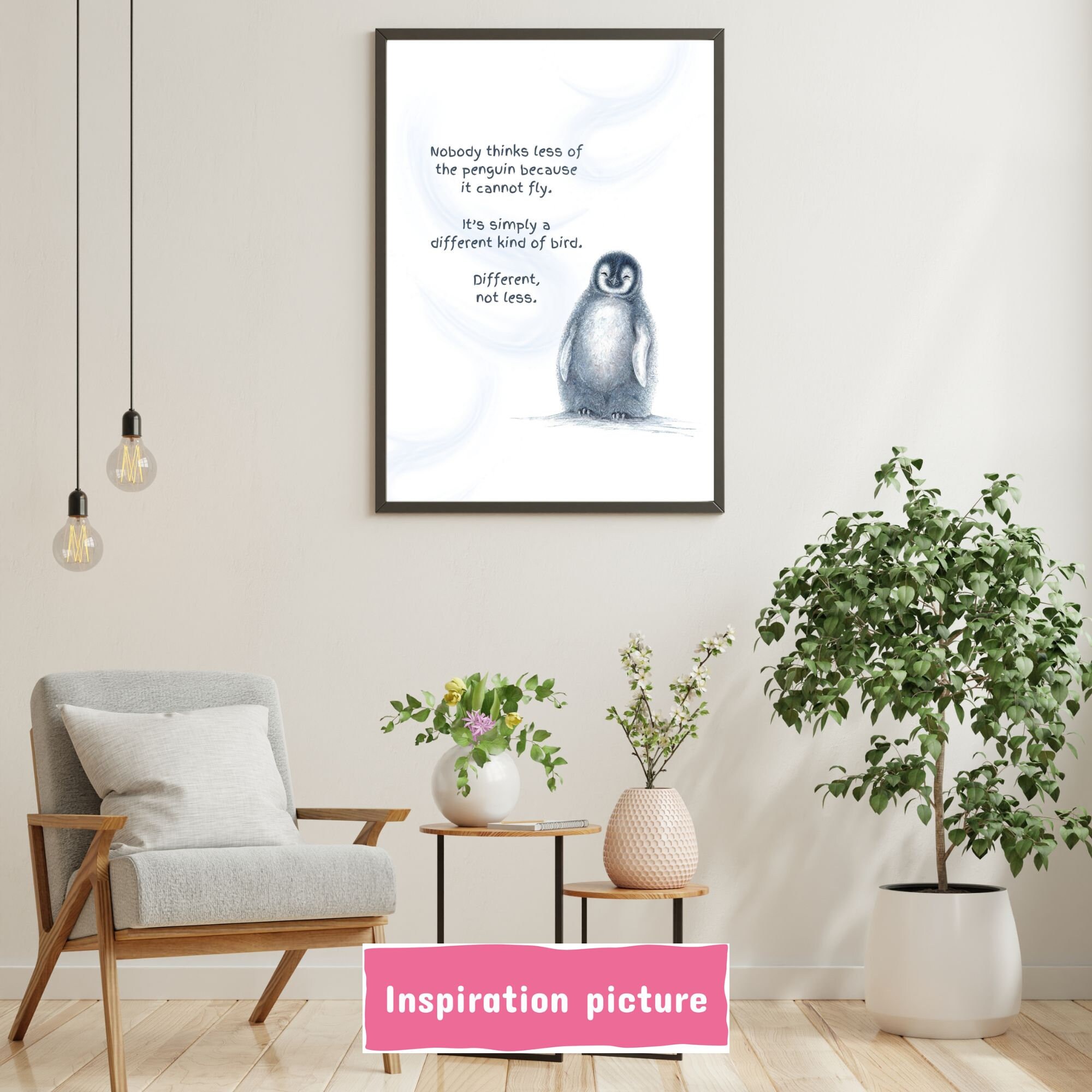 Nobody Thinks Less of the Penguin Because It Cannot Fly. Motivational ...