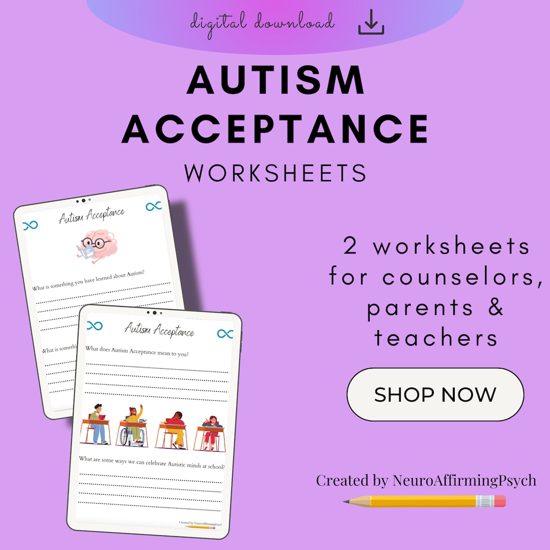 Autism Acceptance Worksheet for Counselors, Teachers & Parents - Etsy