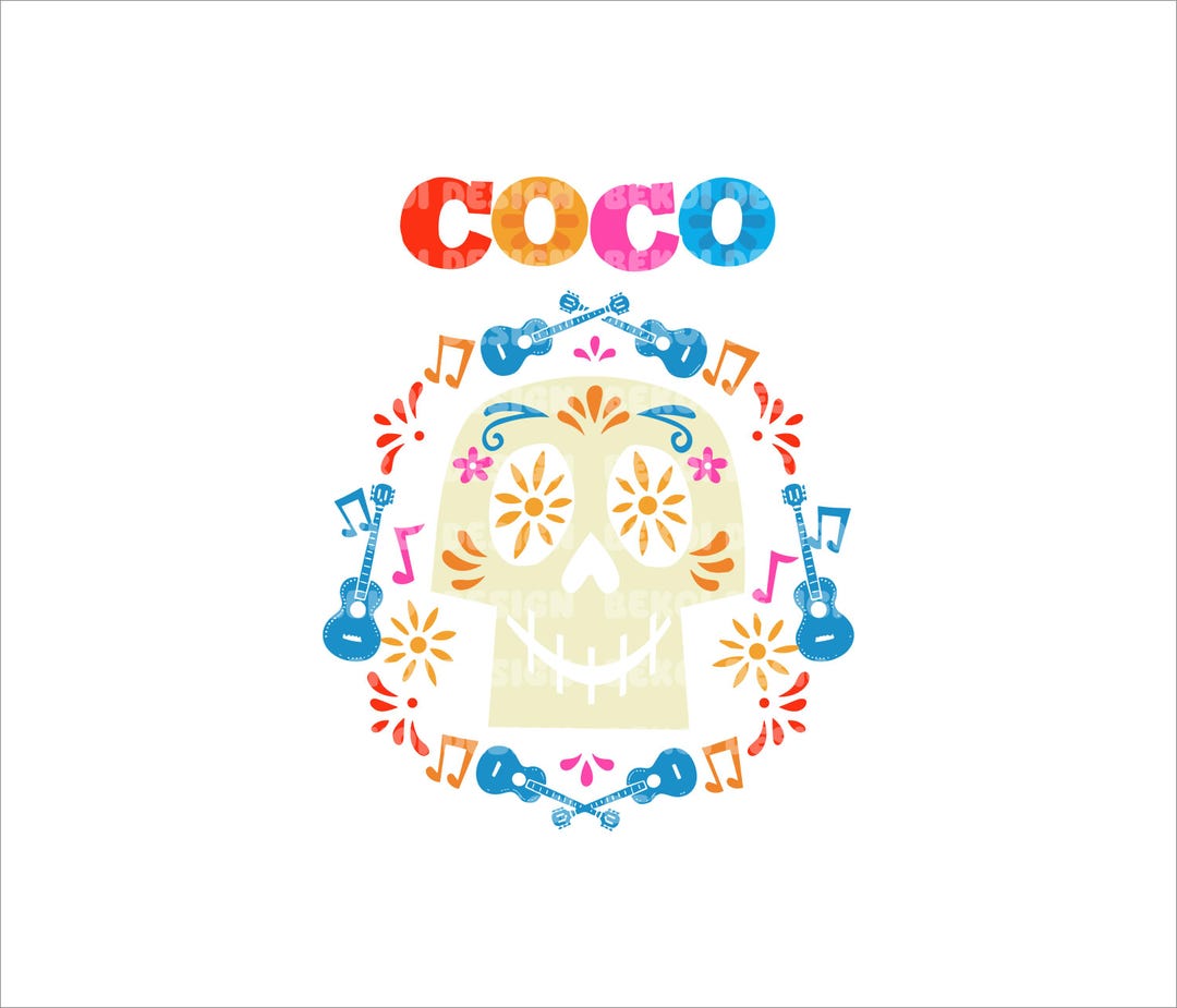 Un Poco Loco, Coco Svg, Coco Png, Un Poco Loco Svg, Un Poco Loco Png ...