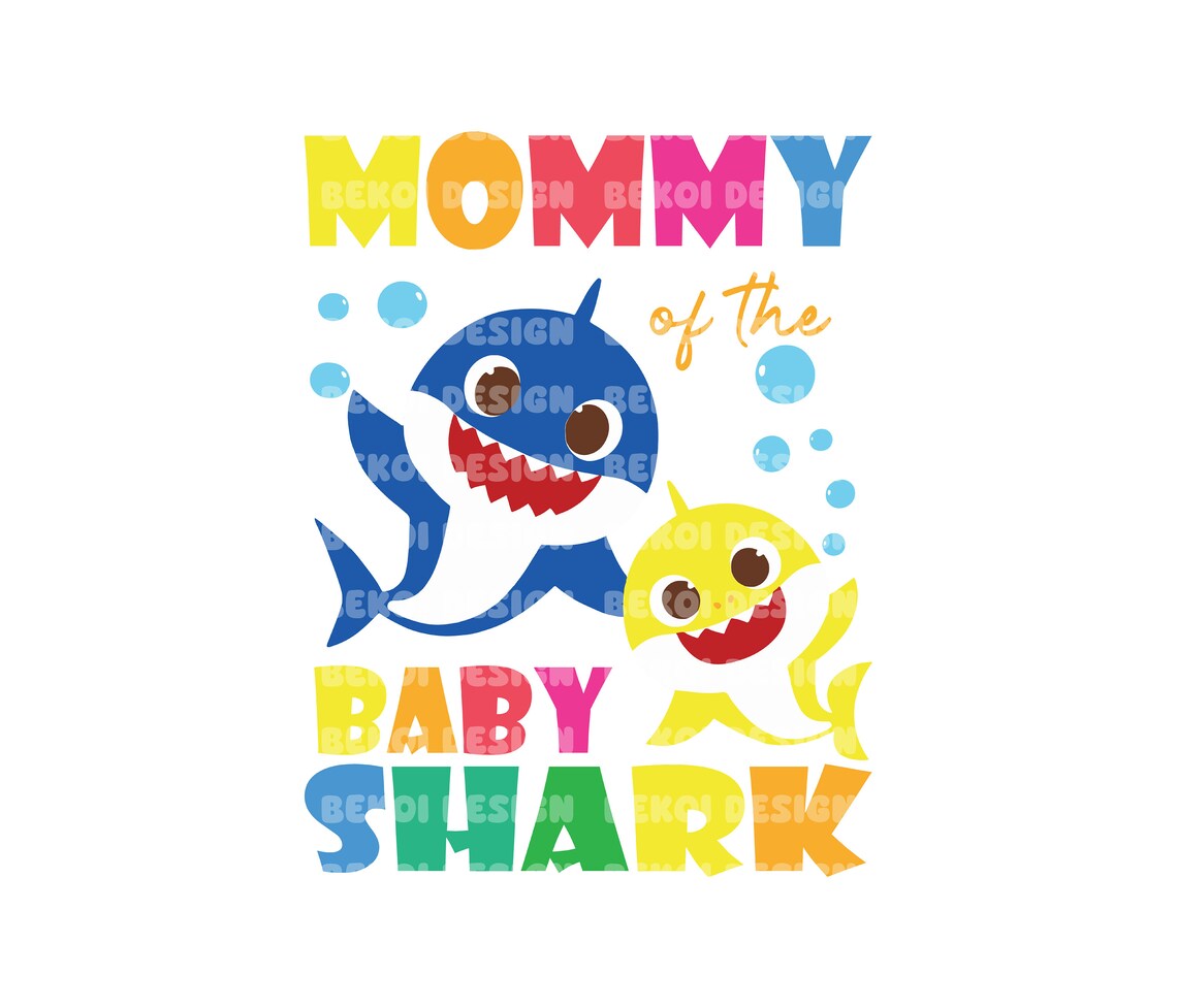 Mommy of the Baby Shark Png Svg, Baby Shark Png Svg, Baby Shark Mom Png ...