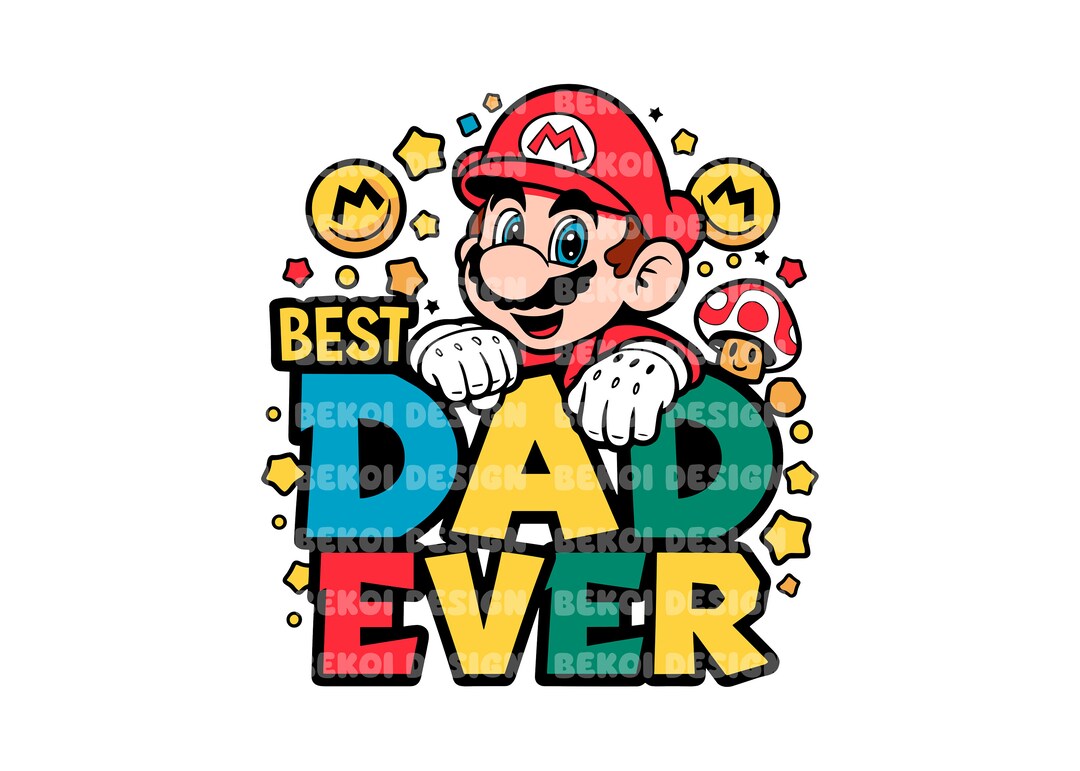 Super Mario Best Dad Ever Png, Mario Dad Png, Family Vacation Png ...