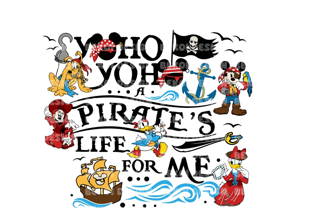 Yo Ho Yo Ho Pirate's Life for Me Png, Mouse Pirate Png, Cruise Trip Png ...