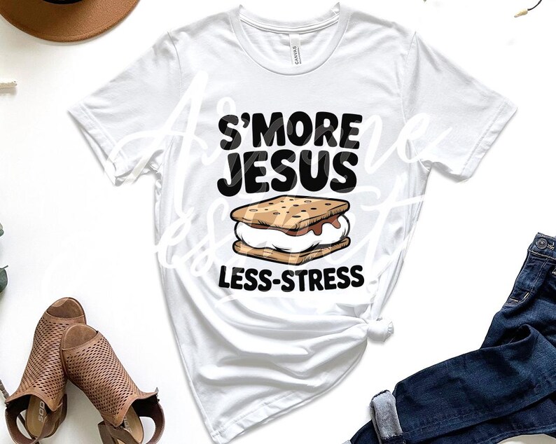 S'more of Jesus SVG for Shirt Print Gift for Smores Jesus Png Lovers of ...