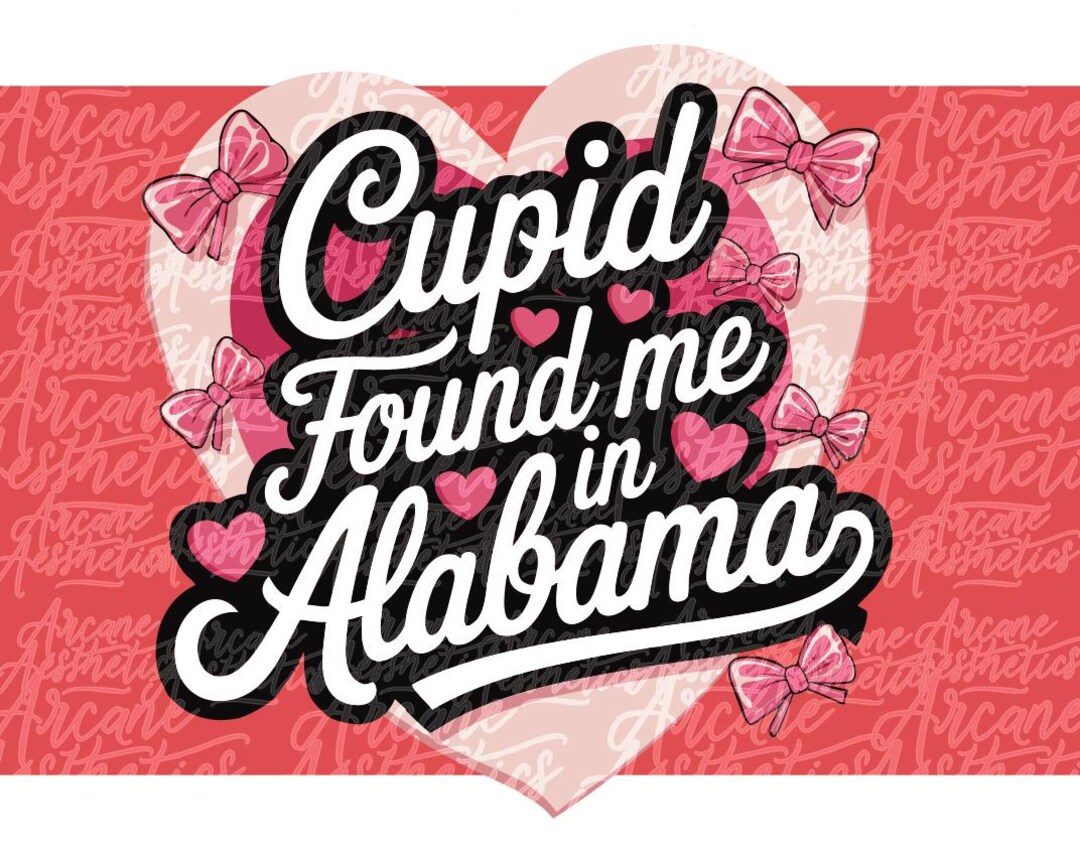 Alabama Valentine SVG for Shirt Print Diary Gift for Alabama Coquette ...